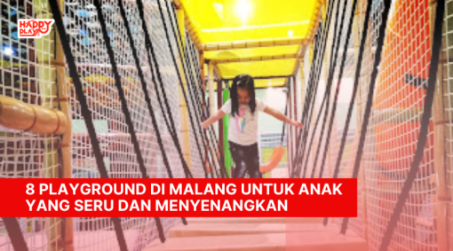 8 Playground Di Malang Untuk Anak Yang Seru Dan Menyenangkan